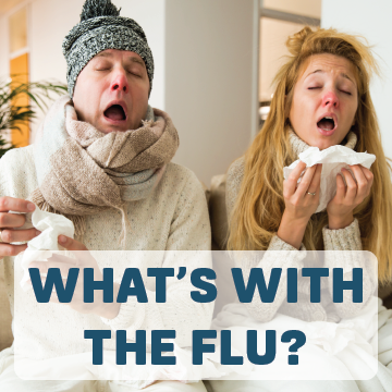 What’s with the Flu? - Northwest Health Services