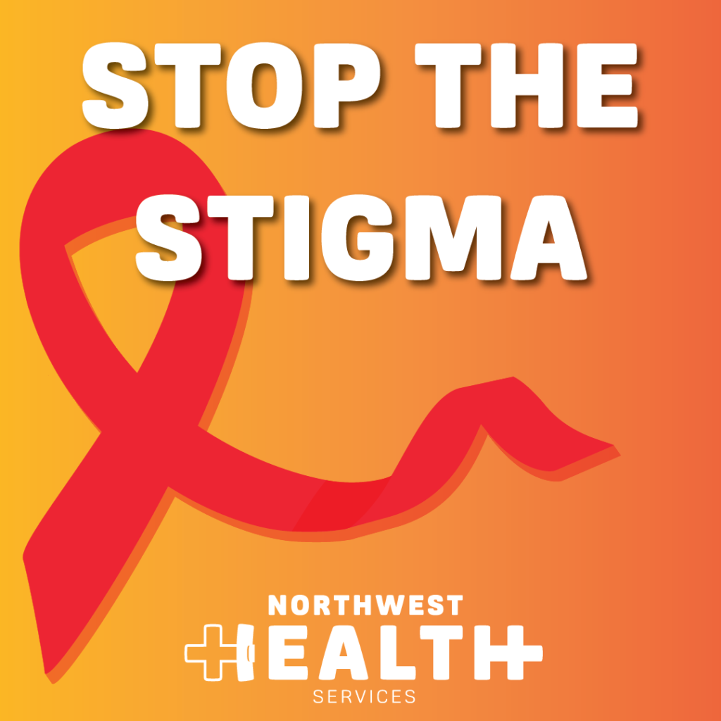 Let’s Stop the Stigma - Northwest Health Services